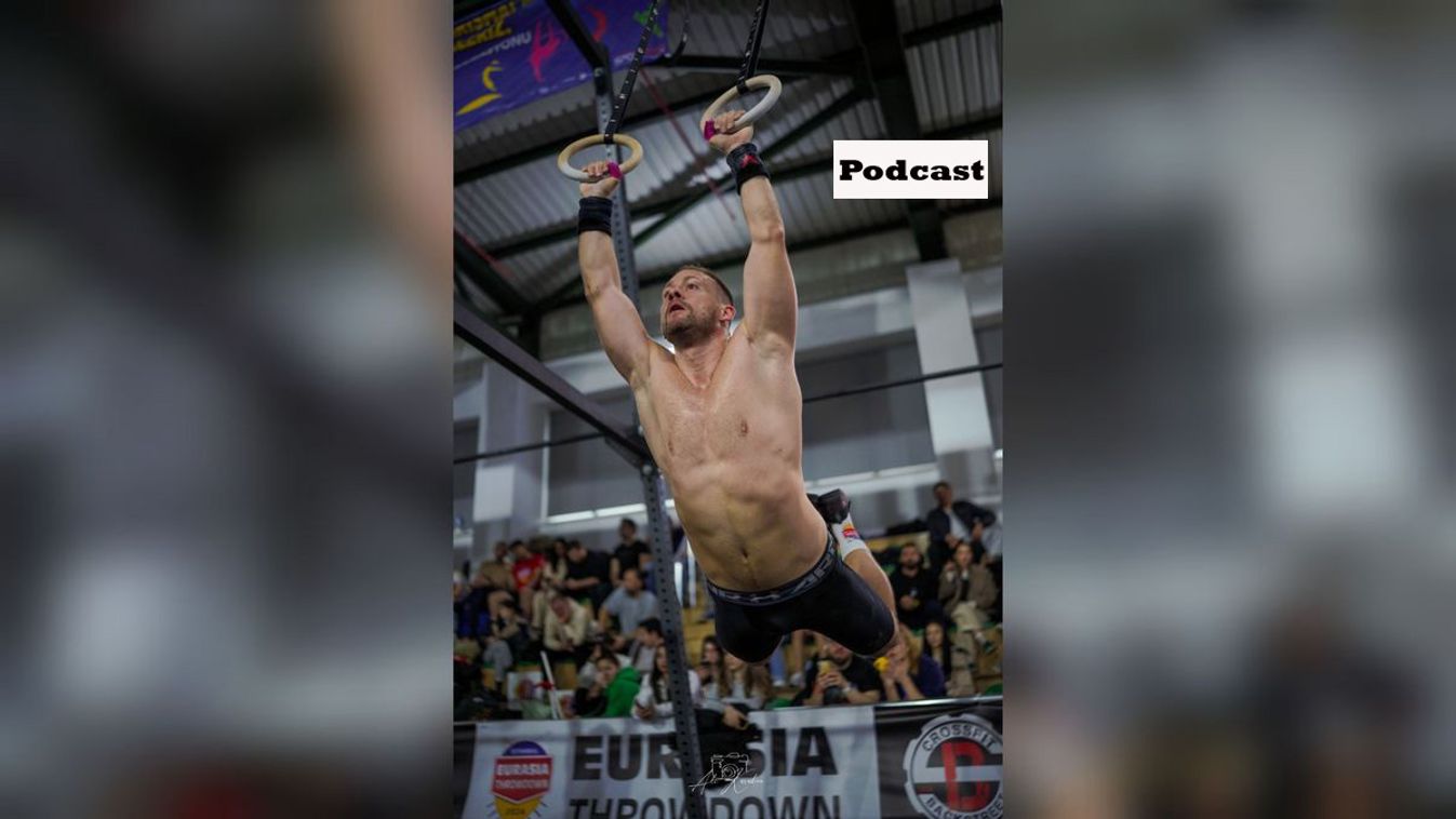 Torma Tamás crossfit-versenyző mesélt a sportolói mindennapjairól – podcast